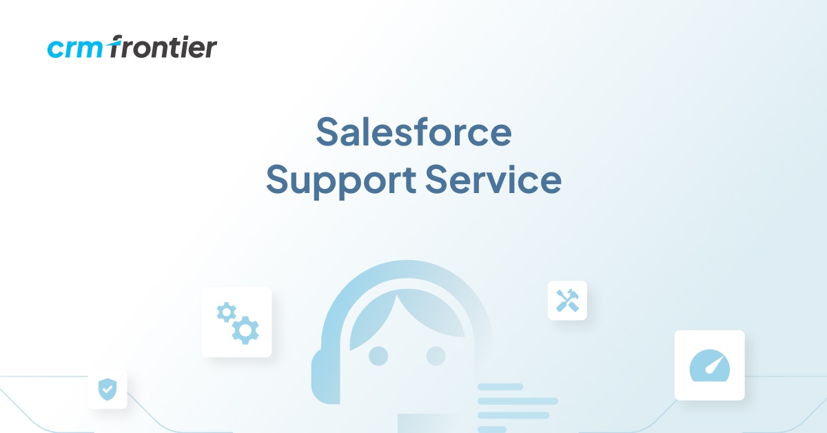 Salesforce Support Services | CRM Frontier